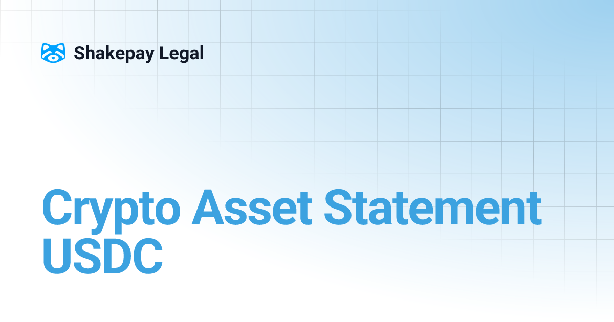 Crypto Asset Statement USDC | Shakepay Legal
